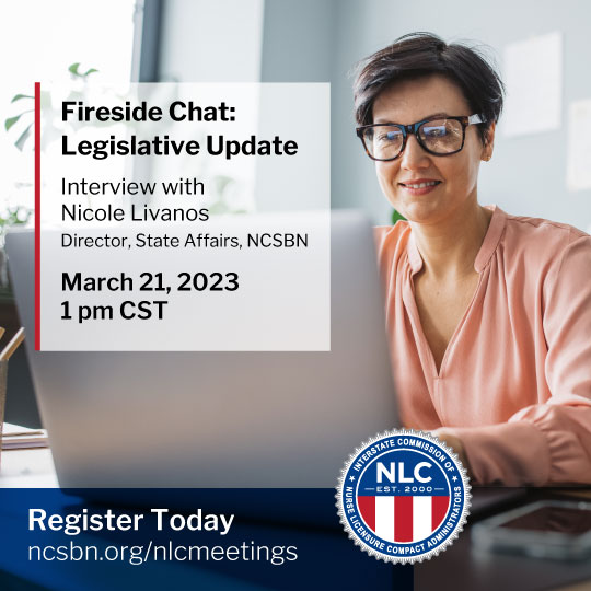 NLC Legislation Fireside Chat - Louisiana State Board of Nursing